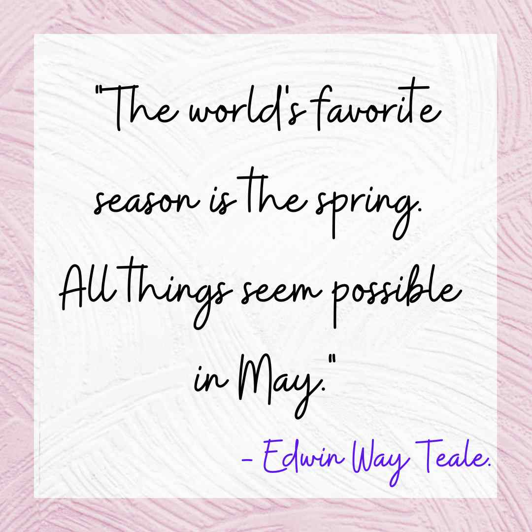 11 Inspiring Springtime Quotes | Center for Mindful Therapy