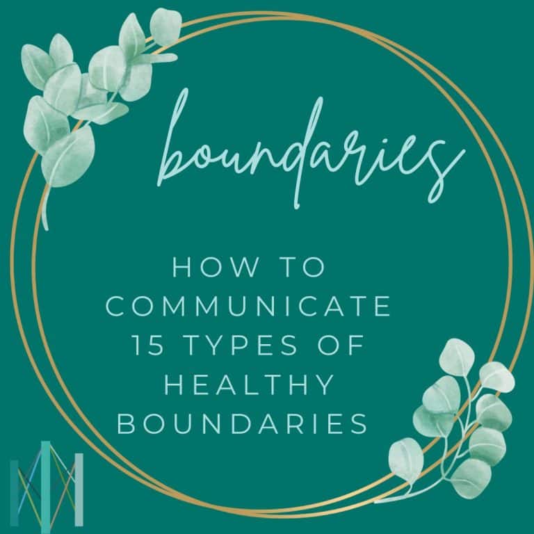 15 Types of Healthy Boundaries And How To Communicate Them - Center for Mindful Therapy