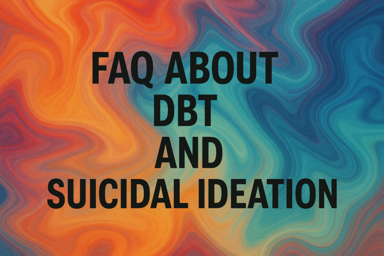 How DBT Skills Help People Living With Suicidal Ideation